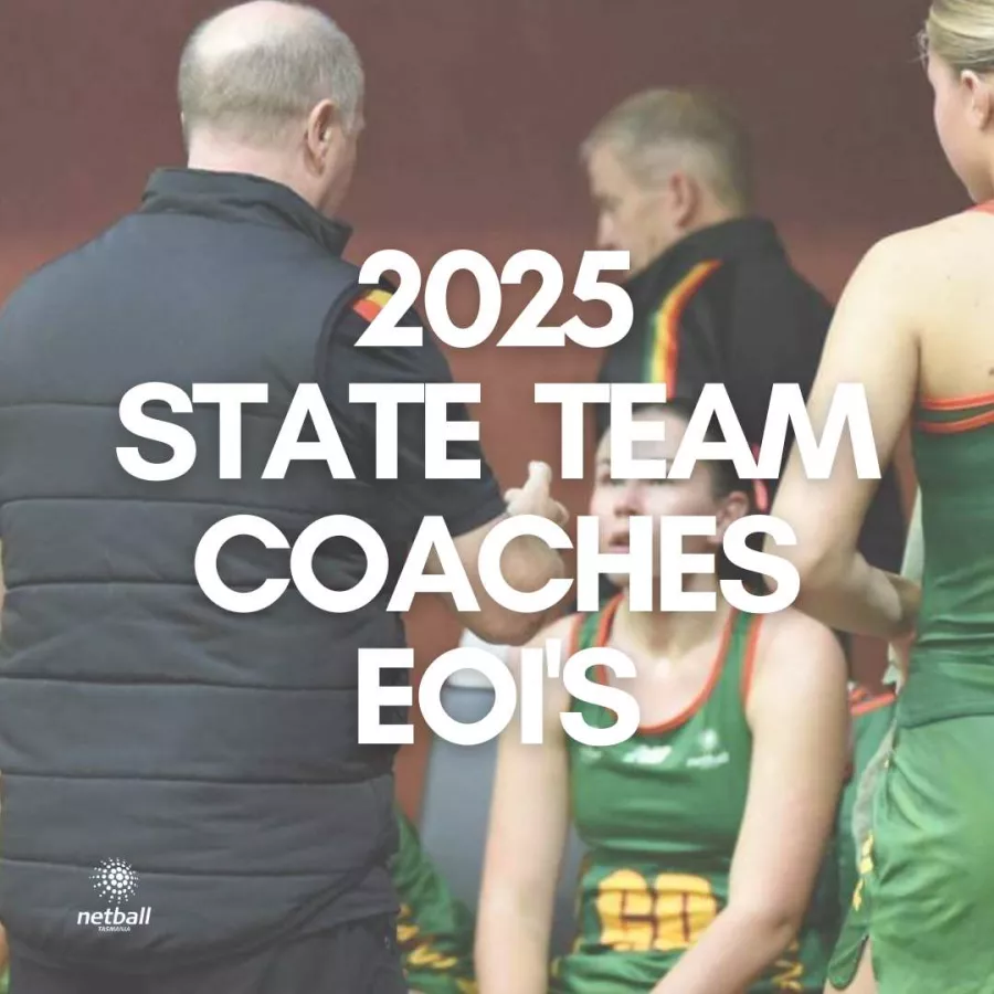 State Team Coaching EOI's - Netball TAS